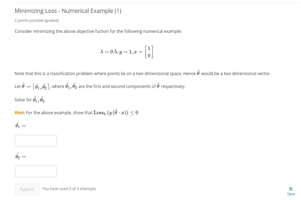 Solved In this problem, we will investigate minimizing the | Chegg.com