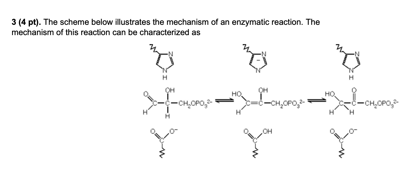 Solved 3 (4 pt). The scheme below illustrates the mechanism | Chegg.com