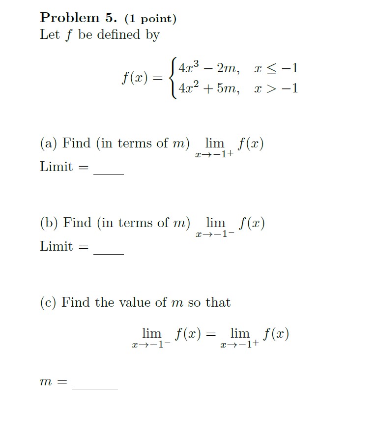 Solved Problem 5. (1 ﻿point)Let f ﻿be defined | Chegg.com