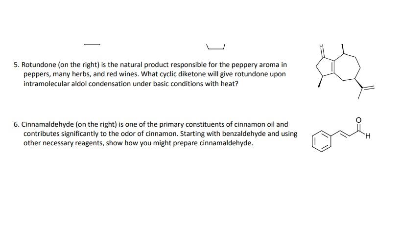 Solved 5. Rotundone (on the right) is the natural product | Chegg.com