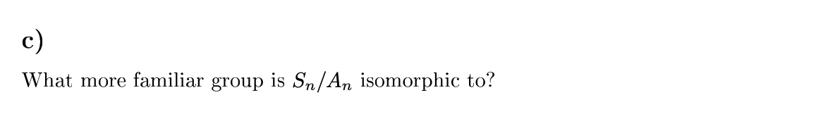 Solved Let Sn An Be The Symmetric And Alternating Groups On