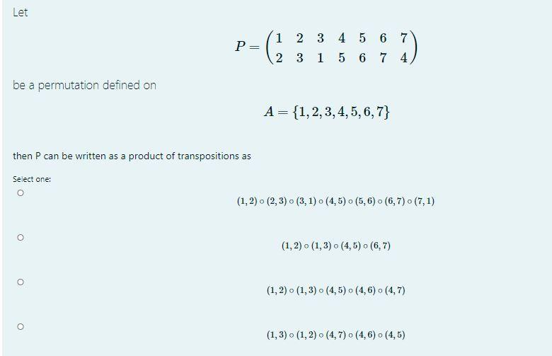 Solved Let 1 2 3 4 5 6 7 P- = 2 3 1 5 6 7 4 be a permutation | Chegg.com