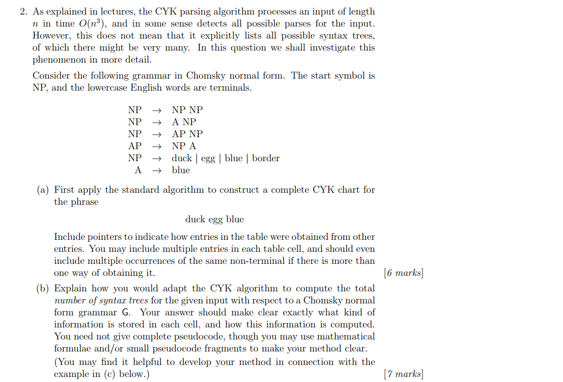 Solved 2. As explained in lectures, the CYK parsing | Chegg.com