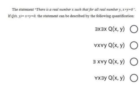 Solved The statement "There is a real number x such that for | Chegg.com