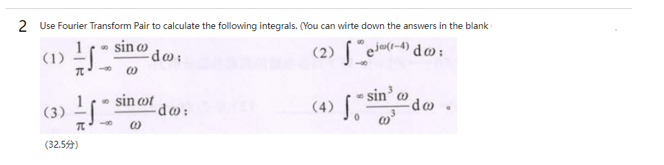 Solved 2 Use Fourier Transform Pair to calculate the | Chegg.com