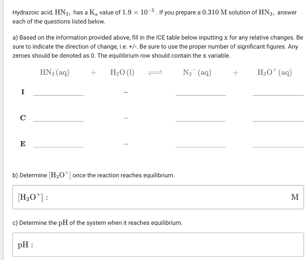 Solved Hydrazoic acid, HN3, has a Ka value of 1.9 x 10-5. If | Chegg.com
