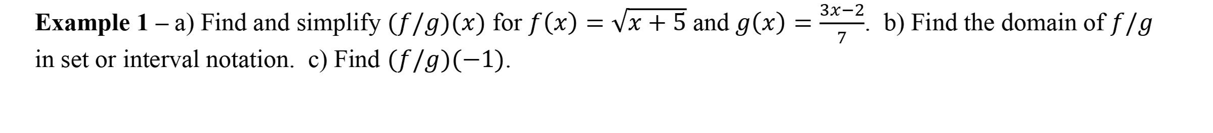 Solved Example 1- ﻿a) ﻿Find and simplify (fg)(x) ﻿for | Chegg.com