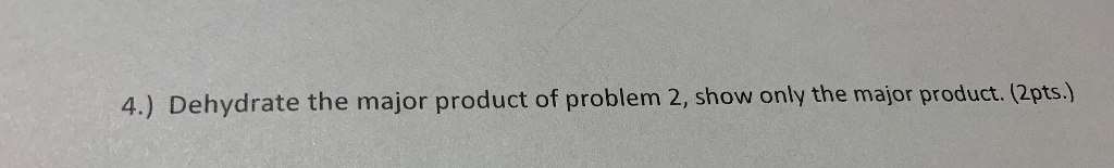 Solved 2) Introduce the following molecule to an oxidizing | Chegg.com