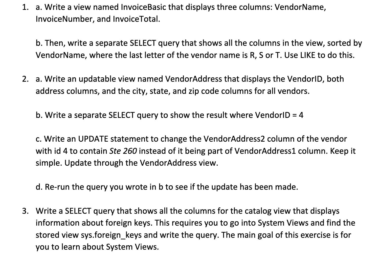 Solved A ﻿write A View Named Invoicebasic That Displays 