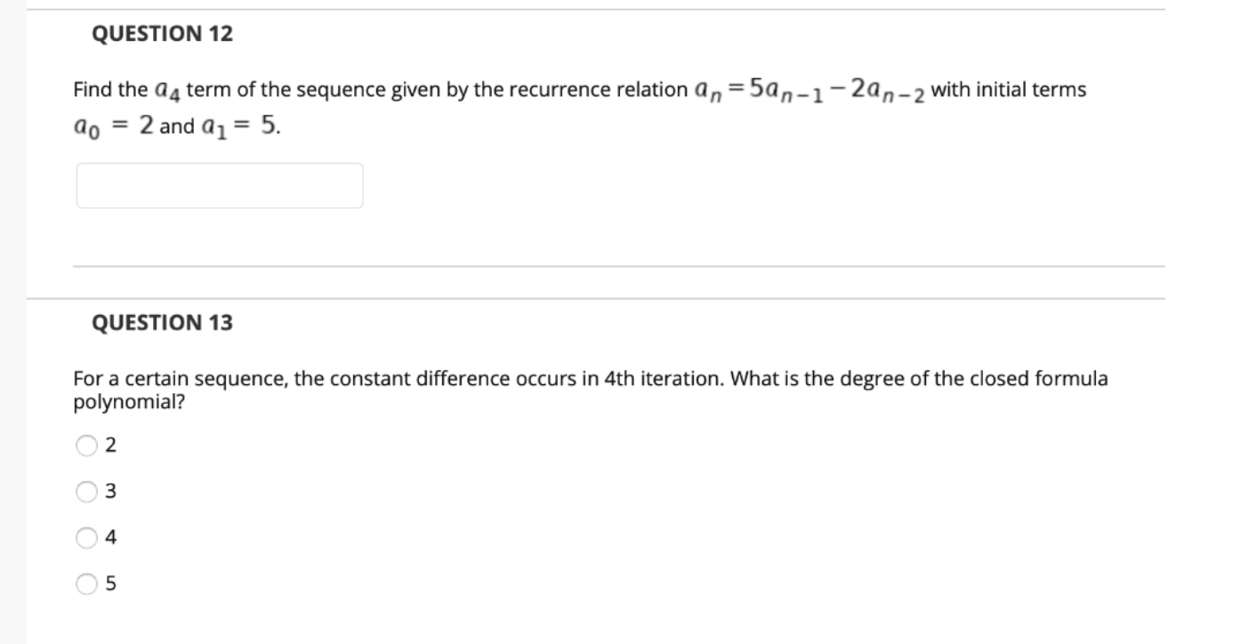 Solved QUESTION 12 Find the Q4 term of the sequence given by | Chegg.com