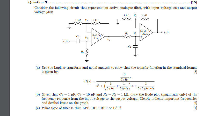 Solved Question 3 . [15] Consider the following circuit that | Chegg.com