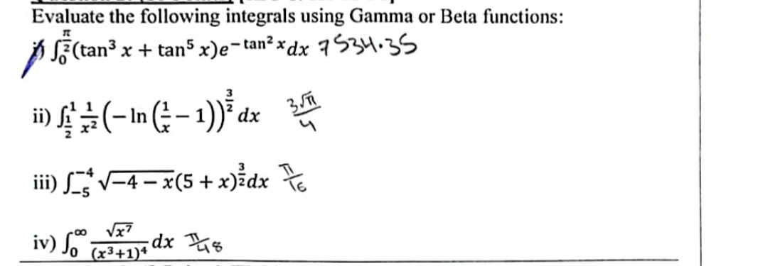 Solved Evaluate the following integrals using Gamma or Beta | Chegg.com
