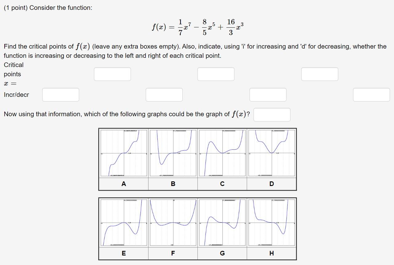 Solved ( 1 point) Consider the function: | Chegg.com