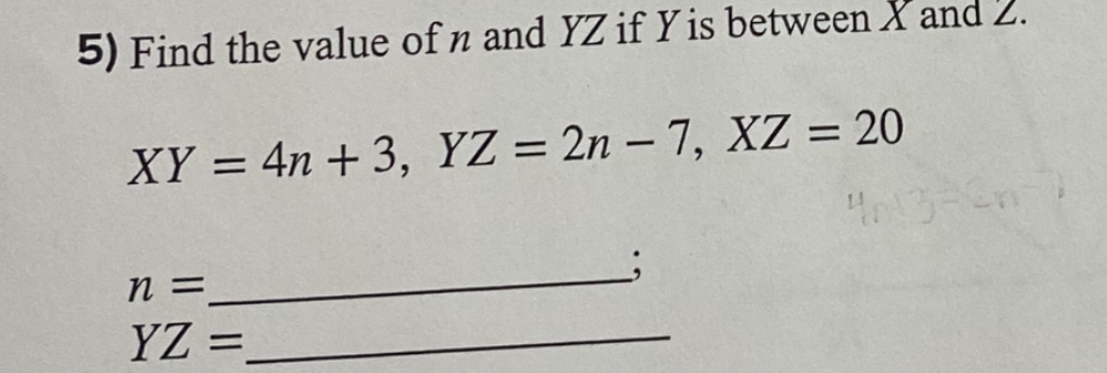 Solved Find the value of n ﻿and YZ ﻿if Y ﻿is between x ﻿and | Chegg.com