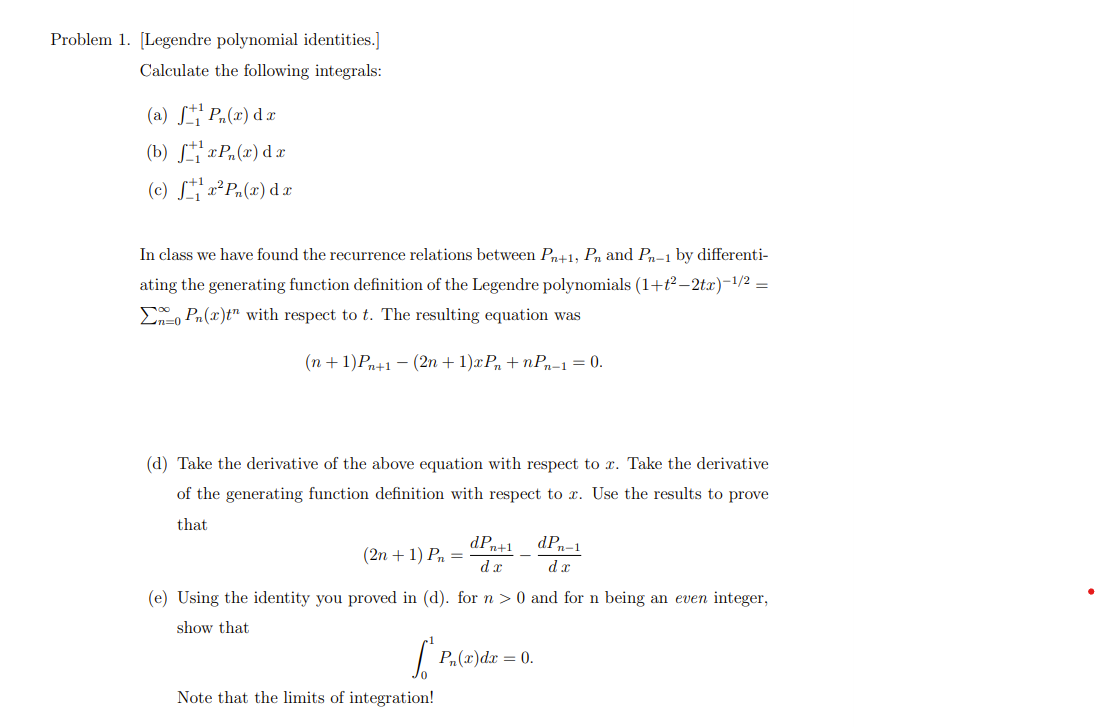 Solved blem 1. [Legendre polynomial identities.] Calculate | Chegg.com