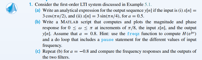 1. Consider the first-order LTI system discussed in | Chegg.com