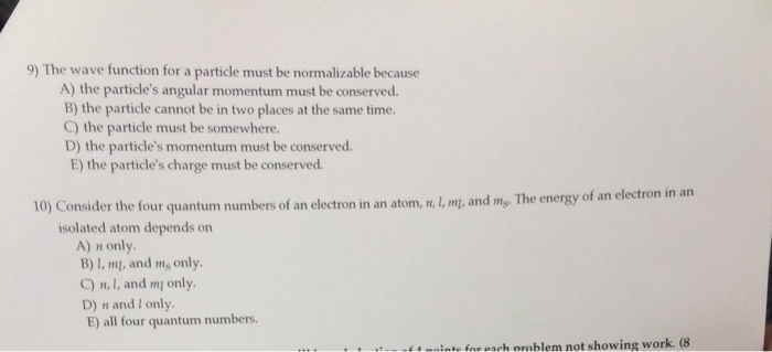 Solved The wave function for a particle must be normalizable | Chegg.com