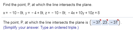 Solved Find the point, P, at which the line intersects the | Chegg.com