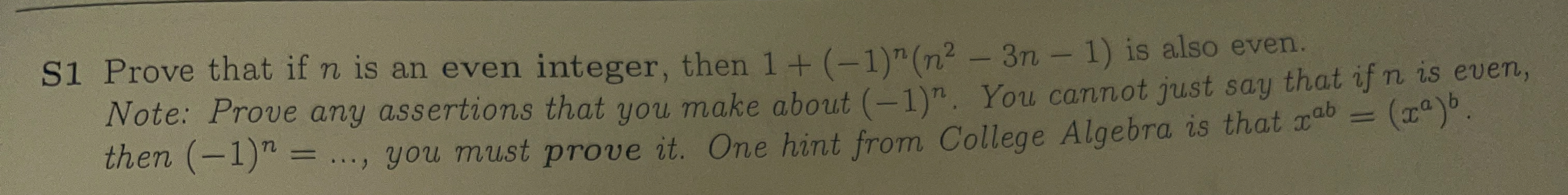 Solved S1 ﻿Prove that if n is an ﻿even integer, then | Chegg.com