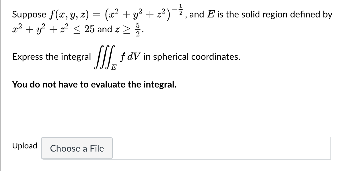 Solved Suppose F X Y Z X2 Y2 Z2 −21 And E Is The Solid