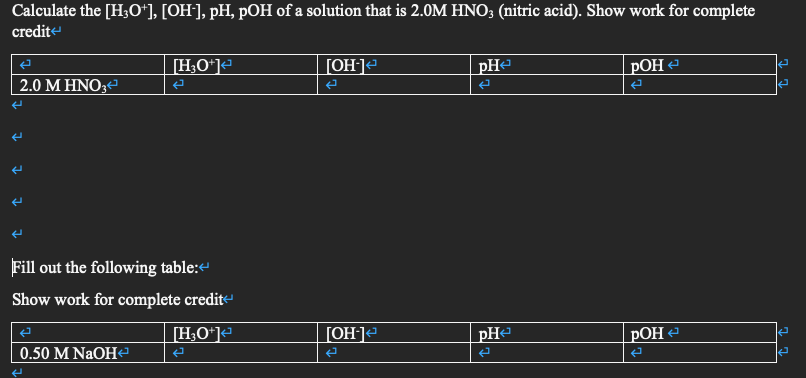 Solved Calculate the [H30*], [OH-], pH, pOH of a solution | Chegg.com