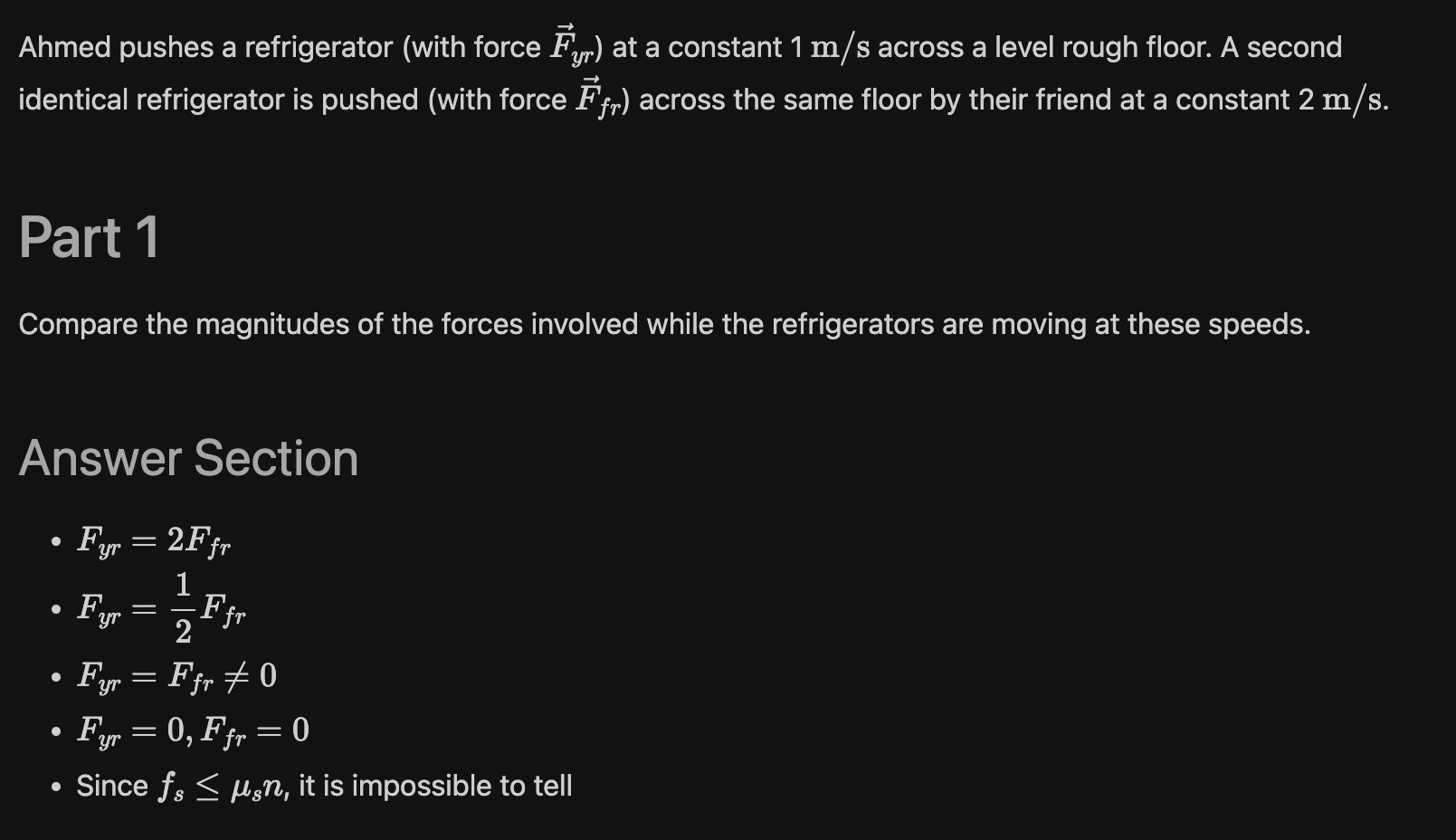 Solved Ahmed pushes a refrigerator (with force Fyr ) at a | Chegg.com