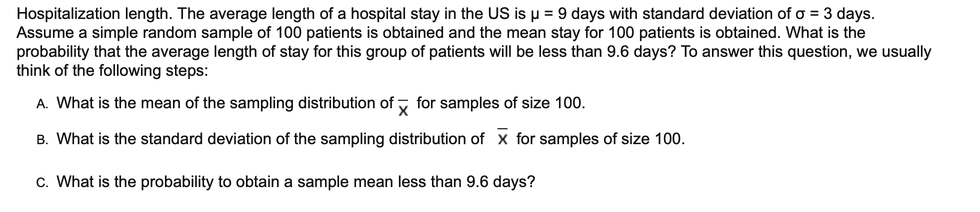 Solved Hospitalization length. The average length of a | Chegg.com