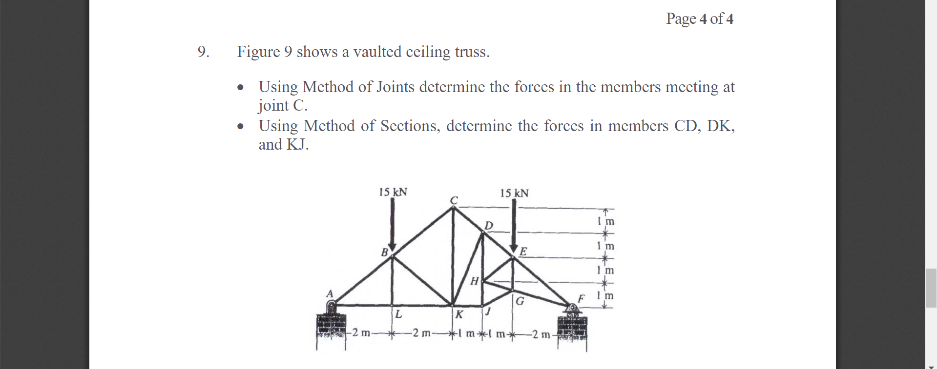 Solved Page 4 Of 4 9 Figure 9 Shows A Vaulted Ceiling Chegg