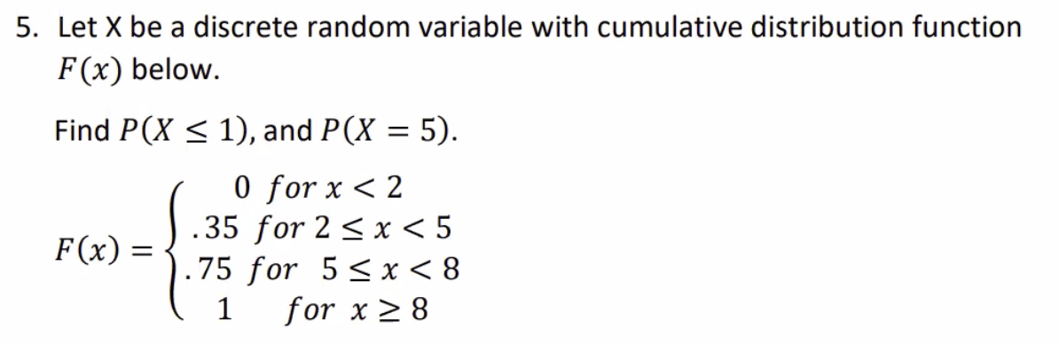 Solved 5. Let X be a discrete random variable with | Chegg.com