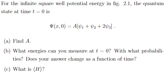Solved For the infinite square well potential energy in fig. | Chegg.com