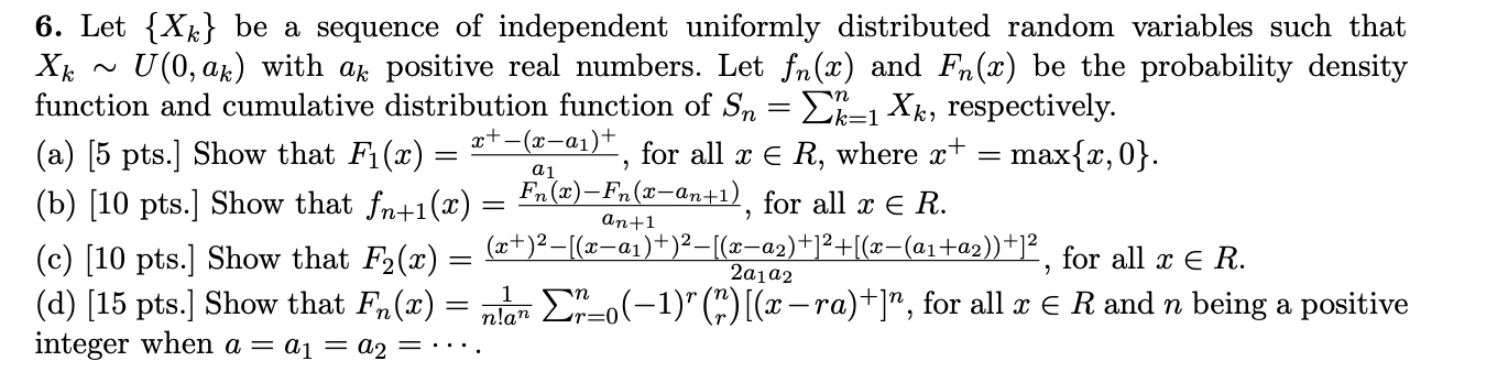6. Let {Xk} be a sequence of independent uniformly | Chegg.com