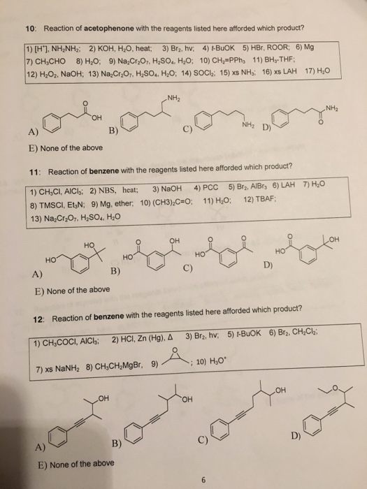 Solved 10: Reaction of acetophenone with the reagents listed | Chegg.com