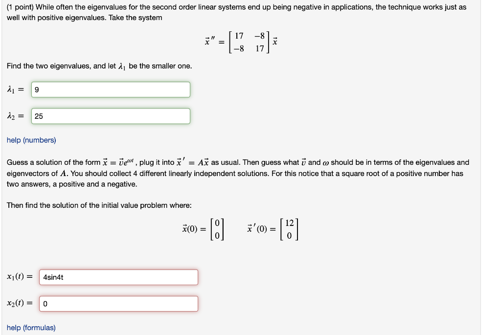 Solved (1 point) While often the eigenvalues for the second | Chegg.com