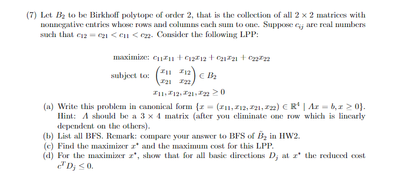 Solved (7) Let B2 to be Birkhoff polytope of order 2, that | Chegg.com