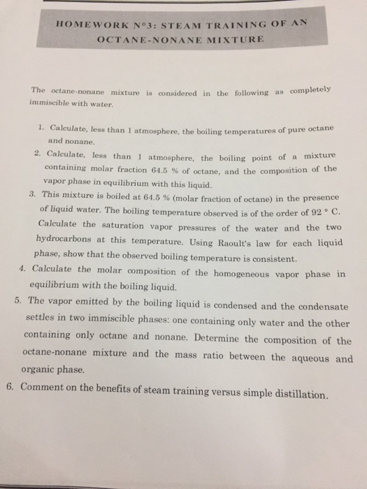 HOMEWORK N°3: STEAM TRAINING OF AN OCTANE-NONANE | Chegg.com
