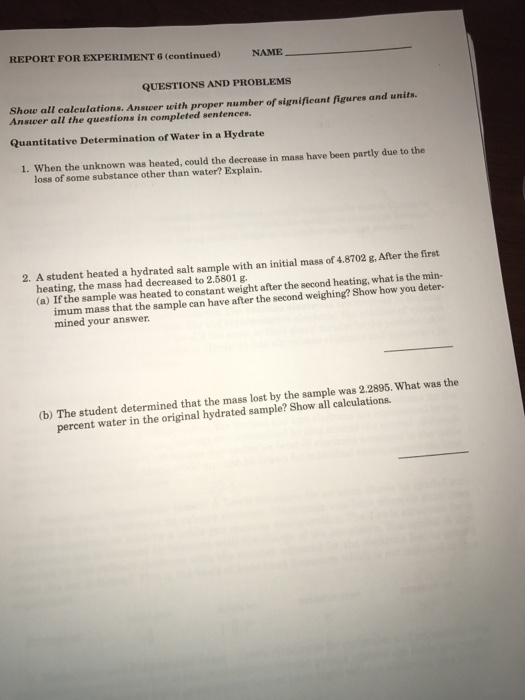 Solved REPORT FOR EXPERIMENT 6 (continued)NAME QUESTIONS AND | Chegg.com