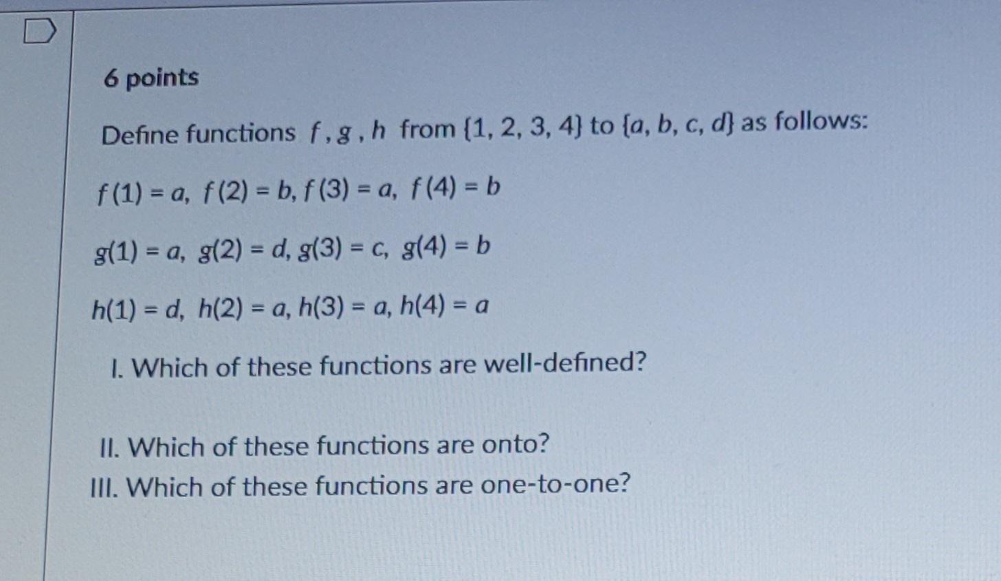 Solved 6 points Define functions f., h from (1, 2, 3, 4) to | Chegg.com