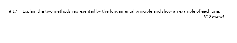 # 17 Explain the two methods represented by the | Chegg.com