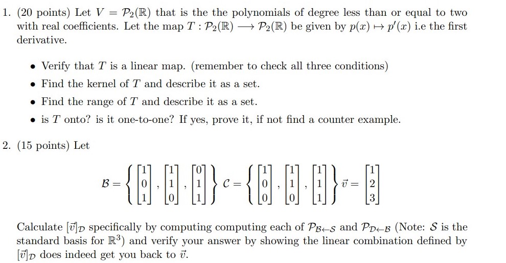 Solved 1. (20 points) Let V=P2(R) that is the the | Chegg.com