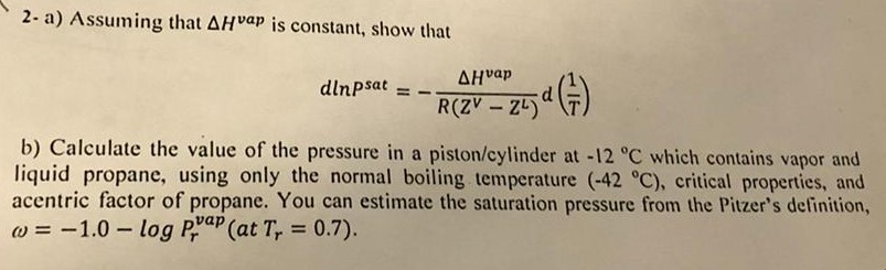 Solved 2- a) Assuming that A Hvap is constant, show that sa( | Chegg.com