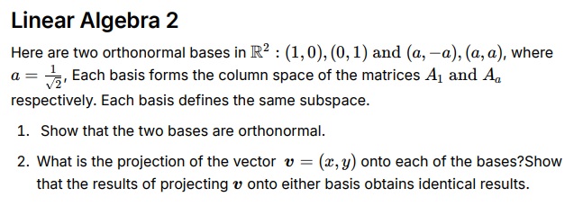 Solved Linear Algebra 2Here are two orthonormal bases | Chegg.com