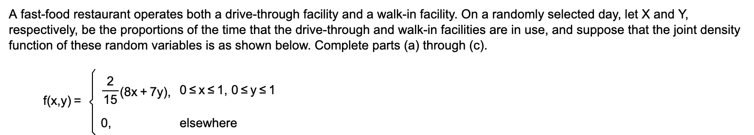 Solved Find the probability that the drive-through facility | Chegg.com