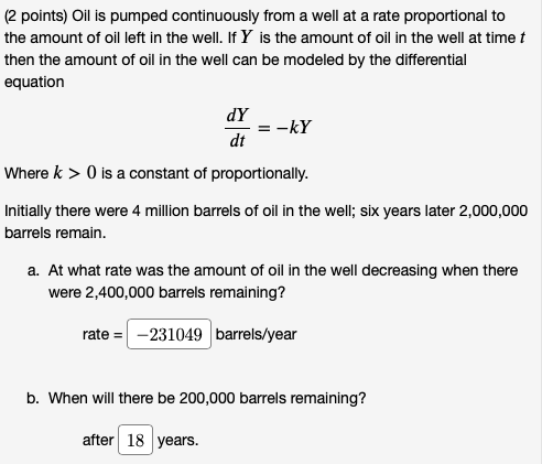 Solved (2 points) Oil is pumped continuously from a well at | Chegg.com