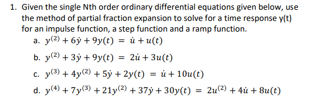 Solved 1 Given The Single Nth Order Ordinary Differential