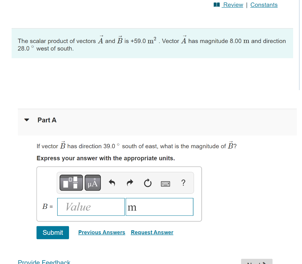 Solved The scalar product of vectors A and B is +59.0 m2. | Chegg.com