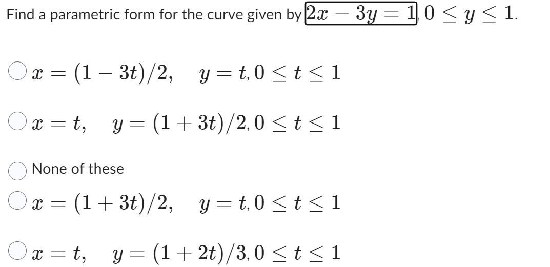 Solved Find a parametric form for the curve given by | Chegg.com