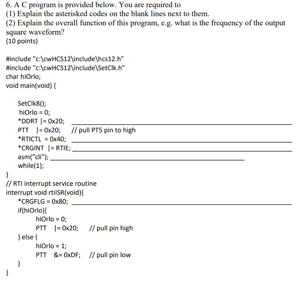 6. A C (1) Explain the asterisked codes on the blank | Chegg.com