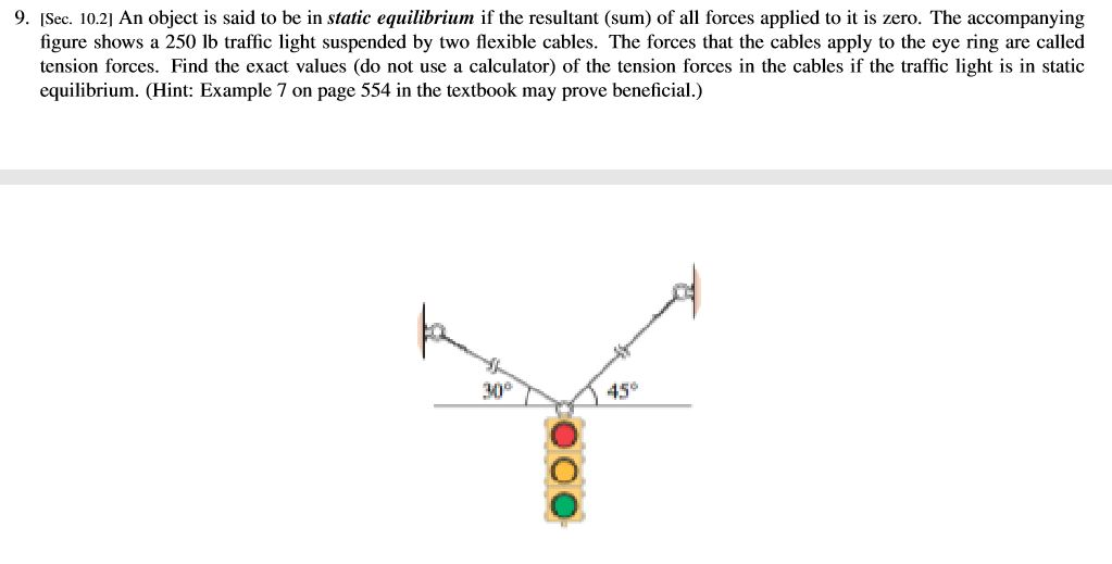 Solved 9. [Sec. 10.2] An object is said to be in static | Chegg.com
