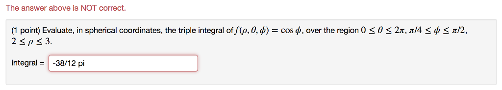 Solved 1 Point Evaluate In Spherical Coordinates The