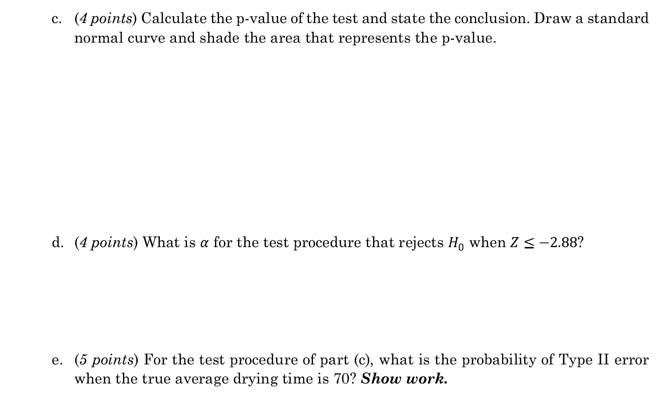 Solved The drying time of a type of paint under specified | Chegg.com